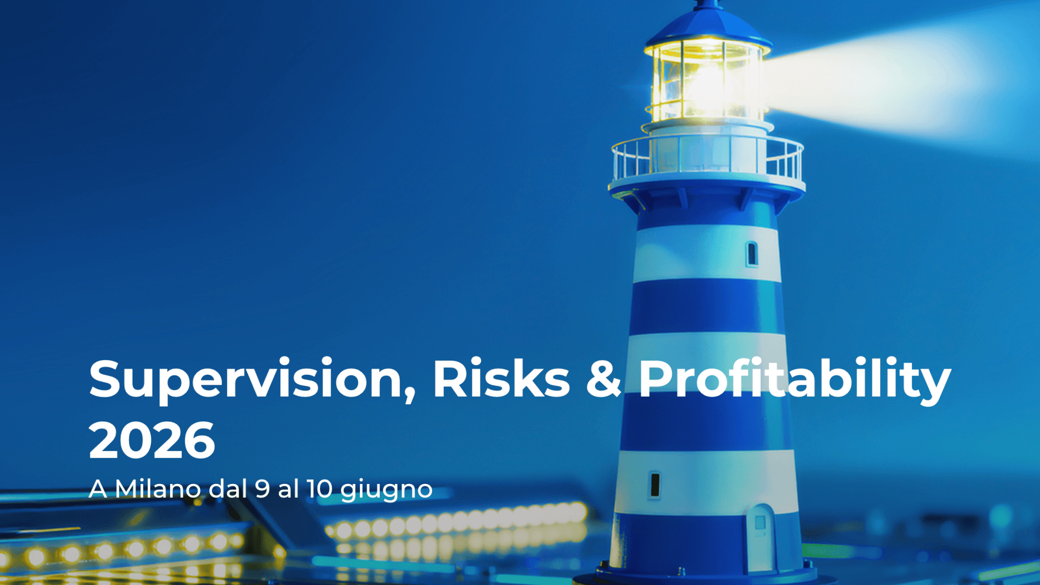 Supervision, Risks & Profitability 2026 a Milano